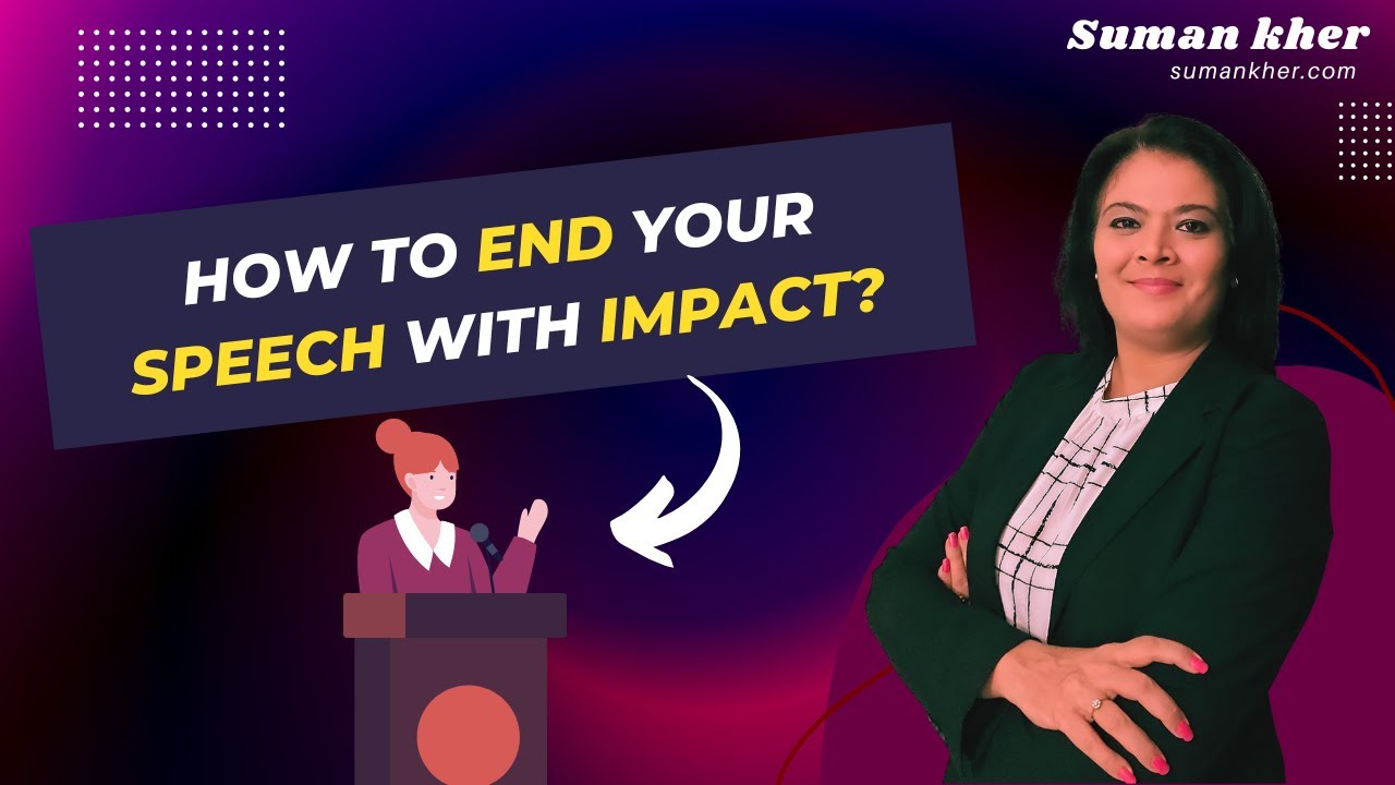 How To End Your Speech With Impact - YouTube