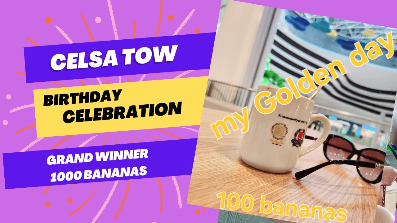 Celsa Tow is live I 1000 bananas to be given away today - YouTube