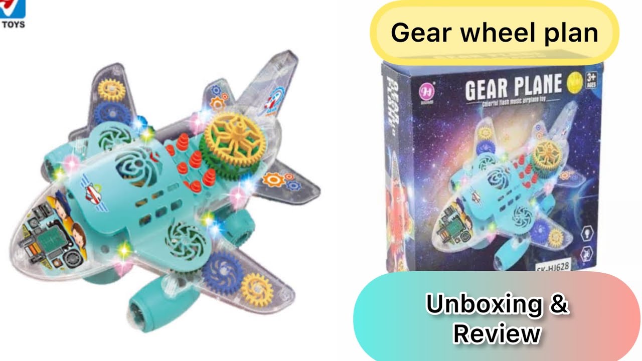 Unboxing Gear wheel Plane toy |Best Gear plane toy with 3d light and ...