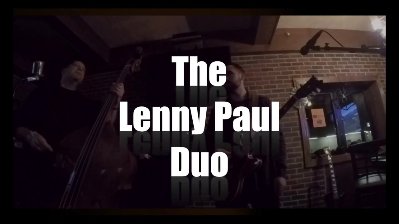 The Lenny Paul Duo featuring Corey Conway - Route 66 - YouTube