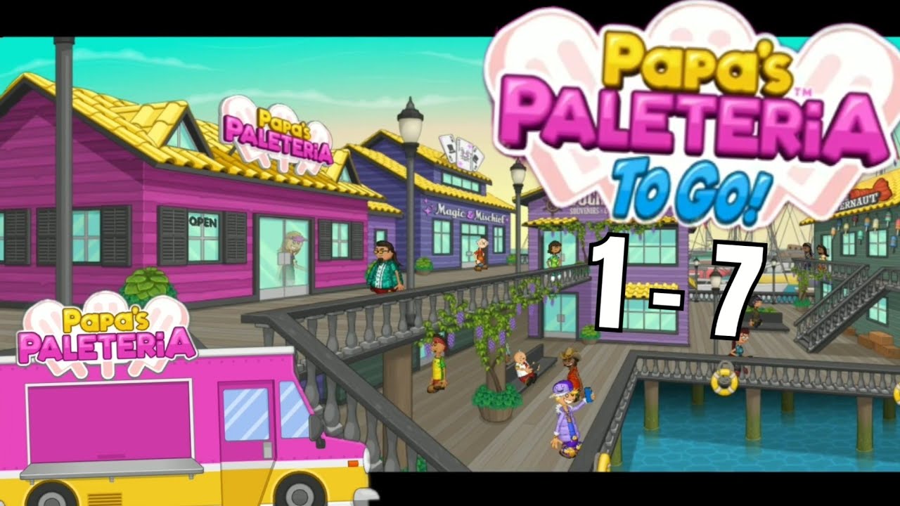 Papa's Paleteria To Go! | Grand Opening - Food Truck - Mini Games - And ...