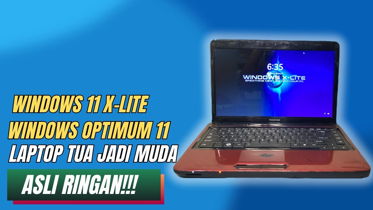 GAMPANG! Install Windows 11 dari Windows X-Lite Optimum 11 di Laptop ...