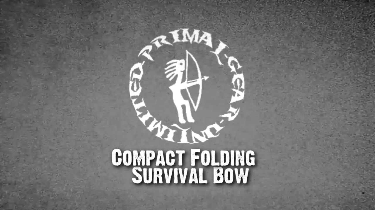 Primal Gear Unlimited - Compact Folding Survival Bow - YouTube