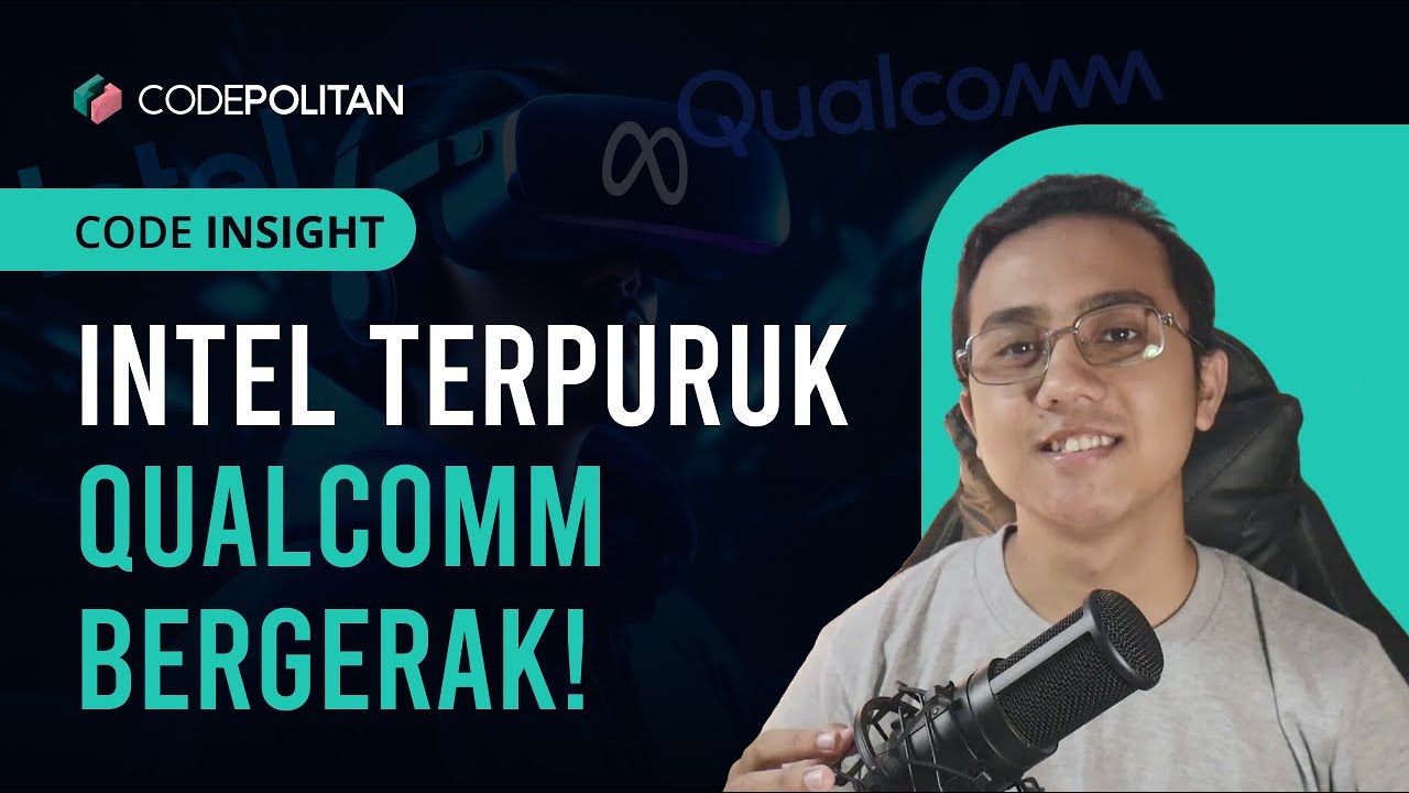 Intel Terpuruk, Qualcomm Bergerak! Meta Luncurkan Kacamata AR Canggih! | Code Insight - YouTube