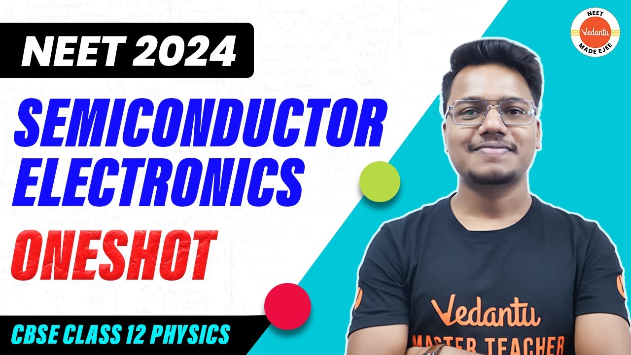 Semiconductor Electronics in One Shot | CBSE Class 12 Physics | NEET ...