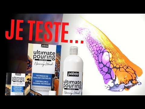 Aie... Je teste l'Ultimate Pouring de Nancy Wood / Pébéo (Test / Crashtest)