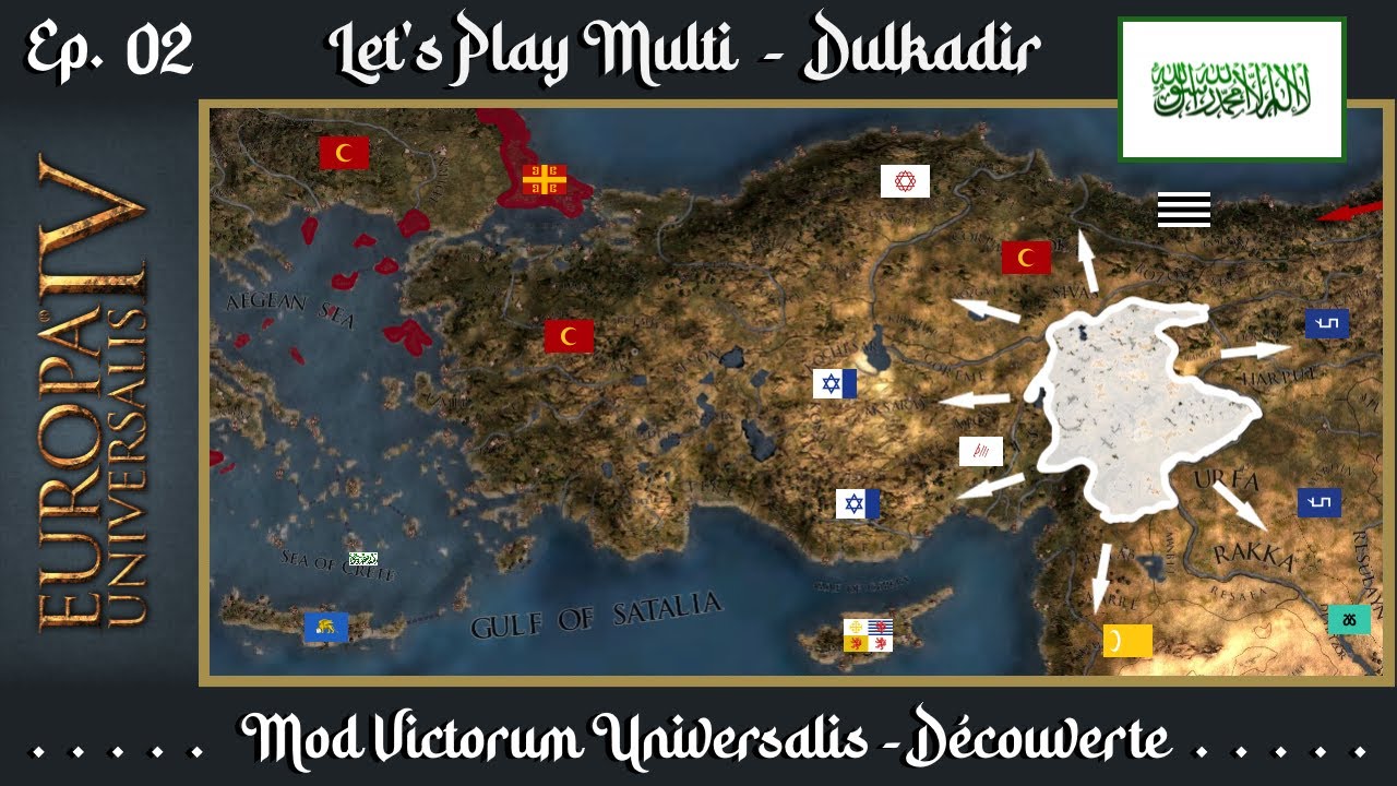 [FR] VICTORUM UNIVERSALIS Let's Play Multi EU4 - Dulkadir - Ep.02 - YouTube