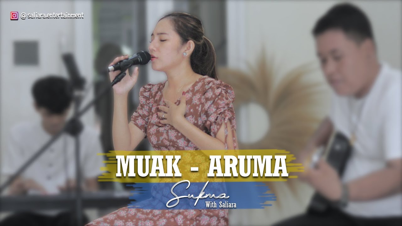 MUAK - ARUMA Cover By SUKMA with SALIARA - YouTube
