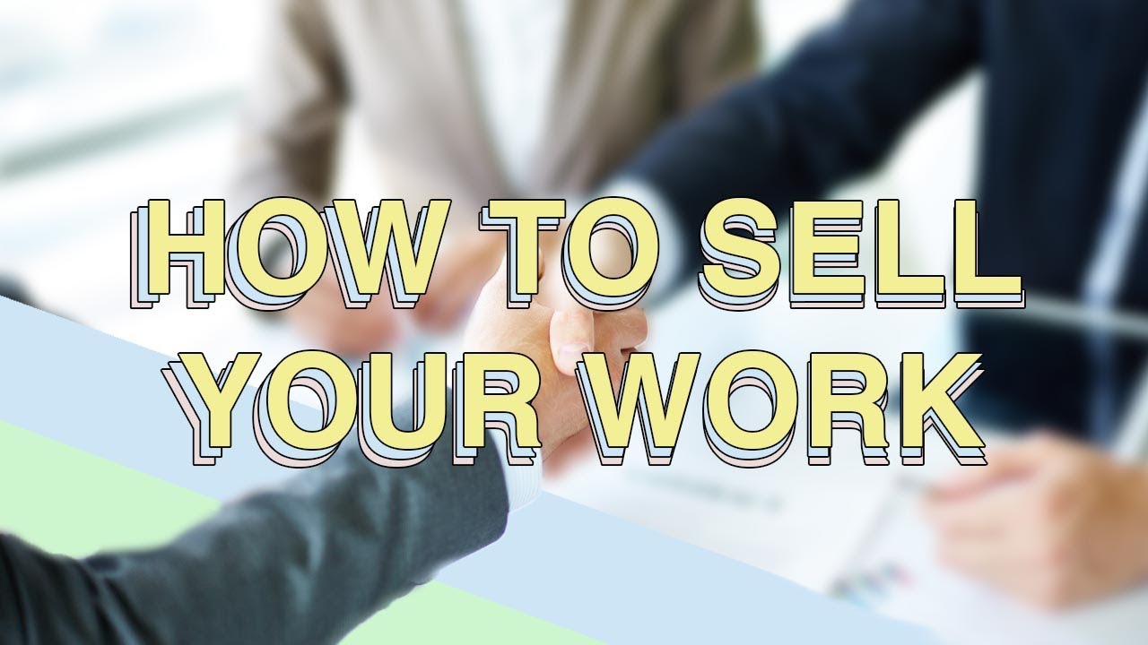 Video & Photo: How to sell your work - YouTube