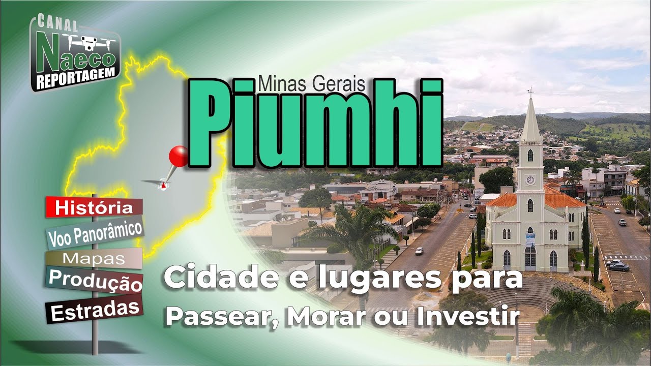 Piumhi, MG – Cidade para passear, morar e investir. - YouTube