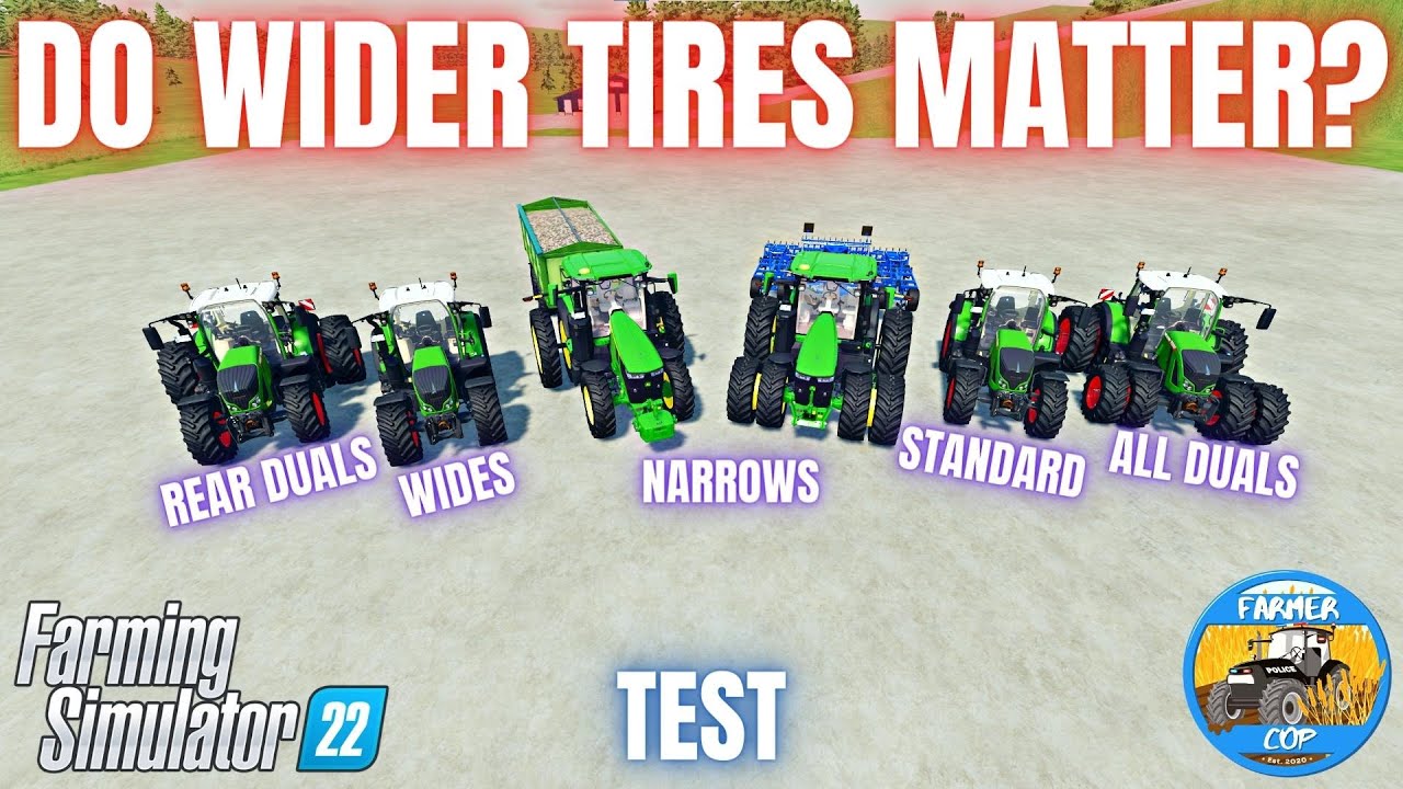 DO WIDER TIRES MATTER? - Farming Simulator 22 - YouTube