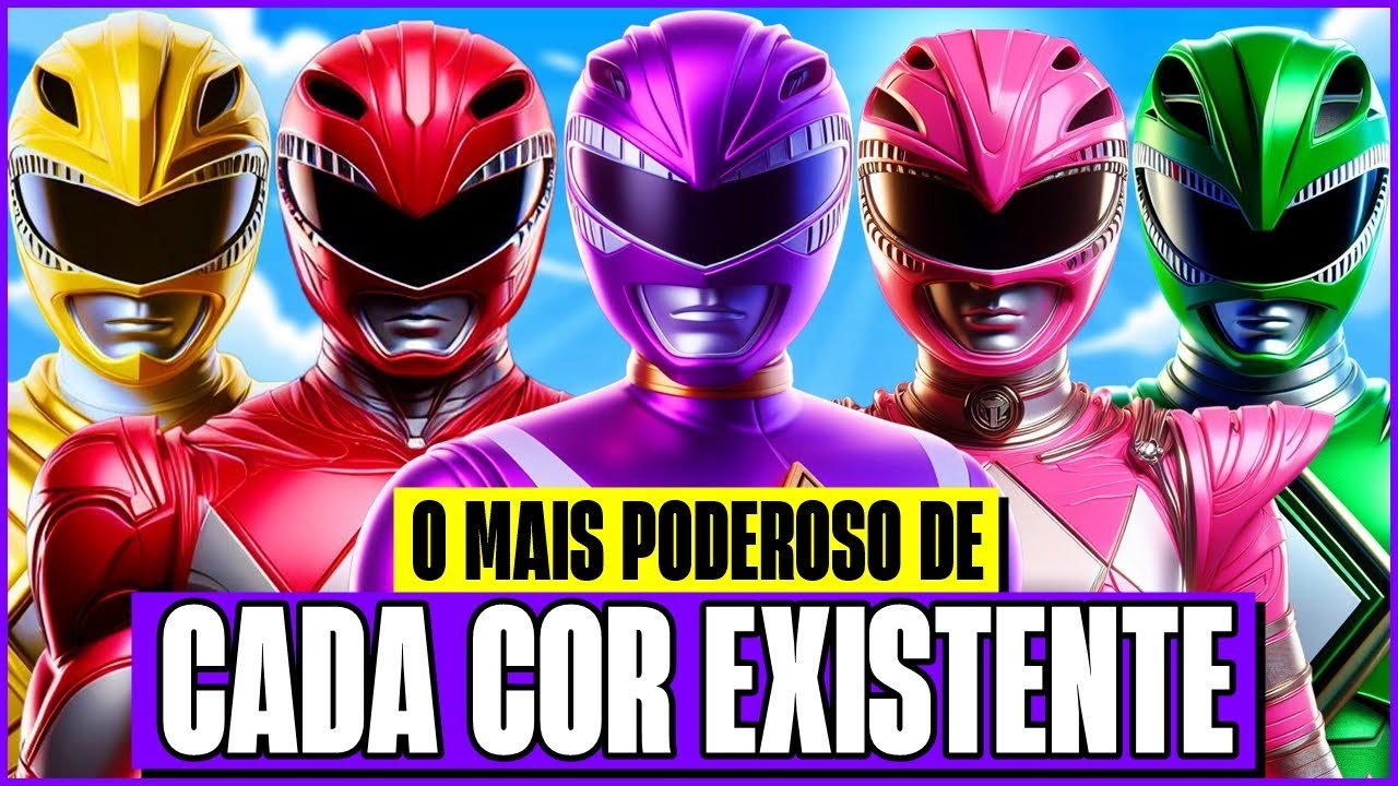 10 CORES DE POWER RANGERS E O MAIS PODEROSO DE CADA COR - YouTube