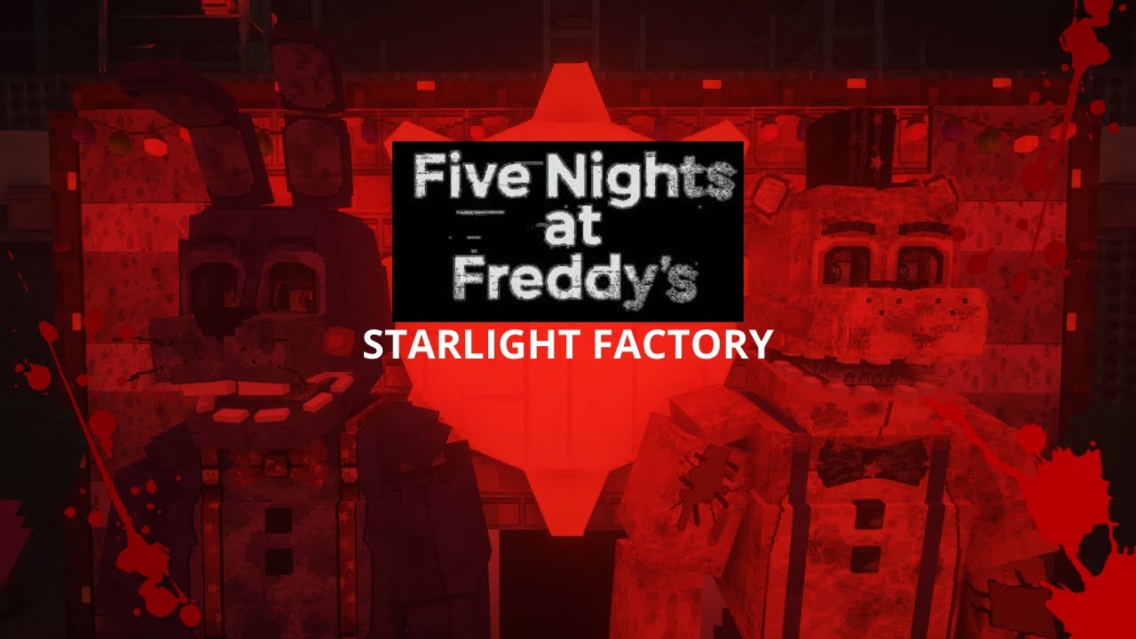 FNAF Starlight Factory | Part 1 - Red Division - Tour and Showoff - YouTube