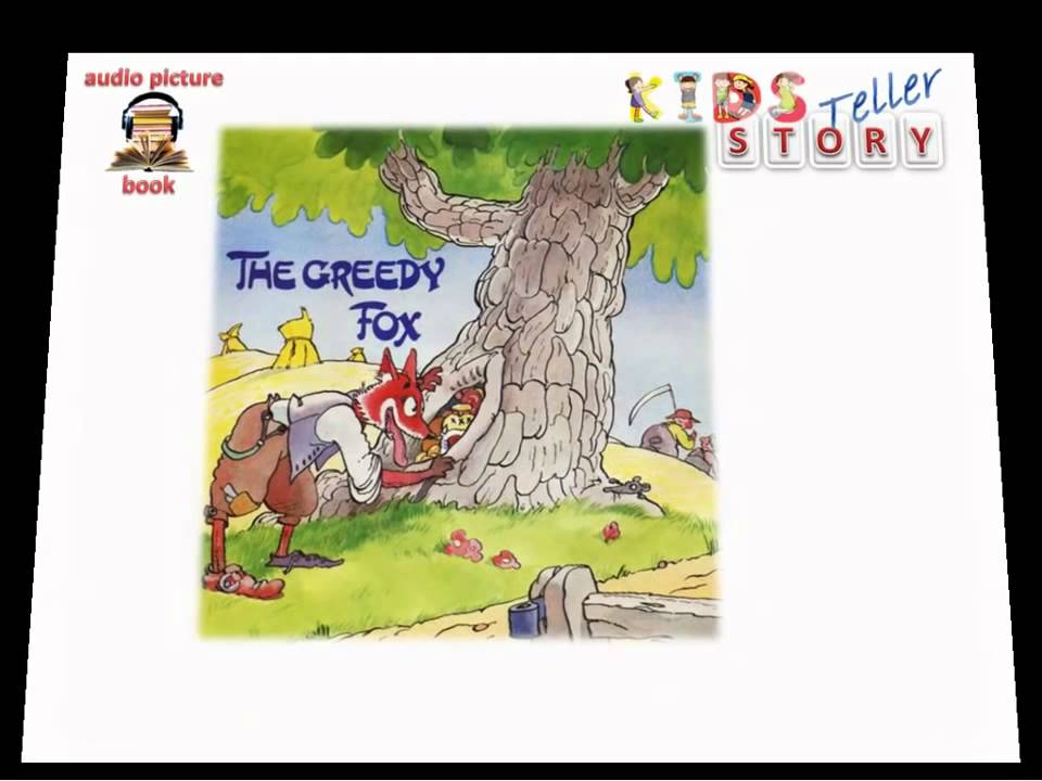 Kids Learn English with Story The Greedy Fox Subtitled - YouTube