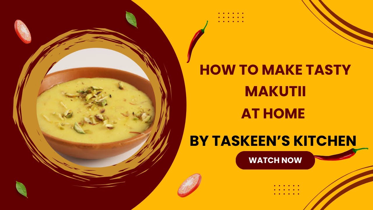 Makuti recipe|famous sweet dish|by Taskeen’s kitchen| - YouTube