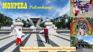 MONPERA Palembang Mengenal Para Tokoh Pejuang u0026 Sej... | Doovi
