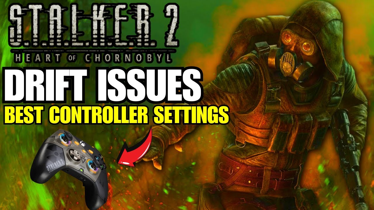 Stalker 2 - Controller Drift Issues | BEST SETTINGS TO HELP! - YouTube