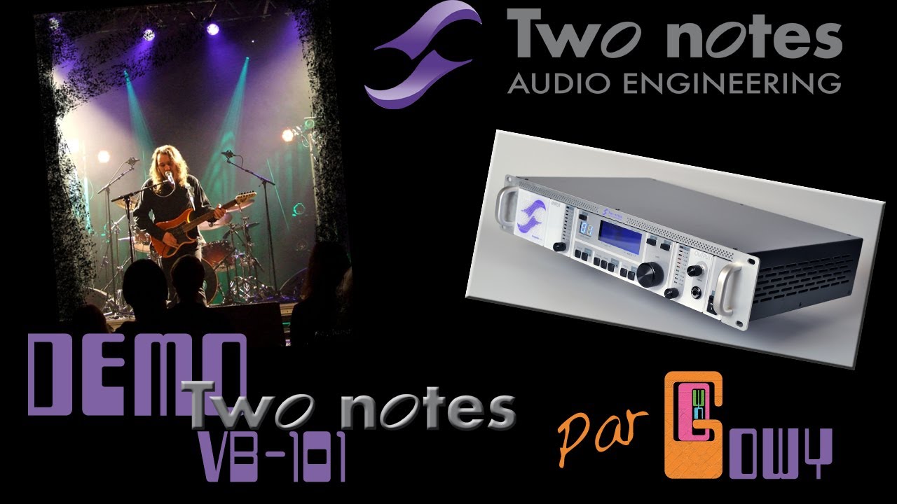Démo du Two Notes Torpedo VB-101 par Gowy - YouTube
