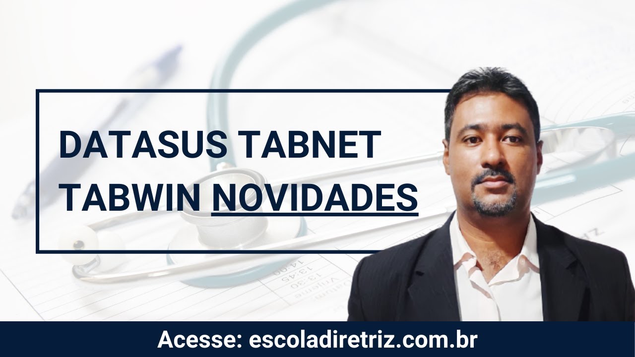 Faturamento Hospitalar: DataSUS TABNET TABWIN novidades e como pesquisar por município ...