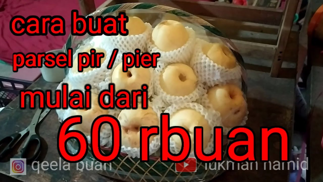 parsel buah parcel buah cara buat parsel buah | how to make fruits ...