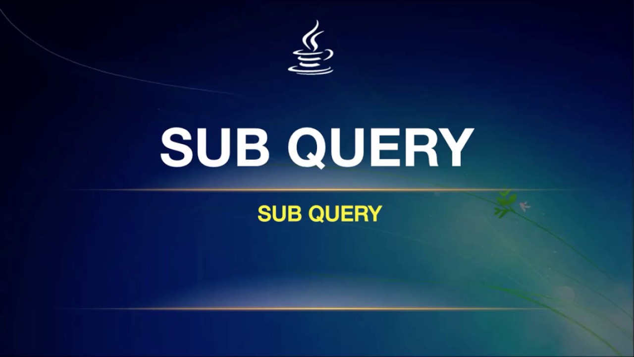 SQL 12 - Sử dụng SUB QUERY để giải quyết các bài toán có điều kiện phức ...
