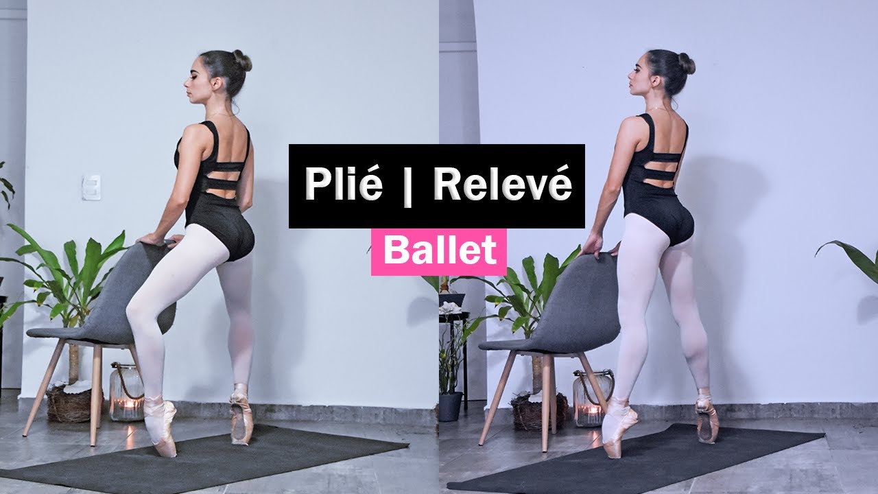 EJERCICIOS DE BALLET | Plié y Relevé 1ra y 2da Posición en Puntas - Dani Zilli - YouTube