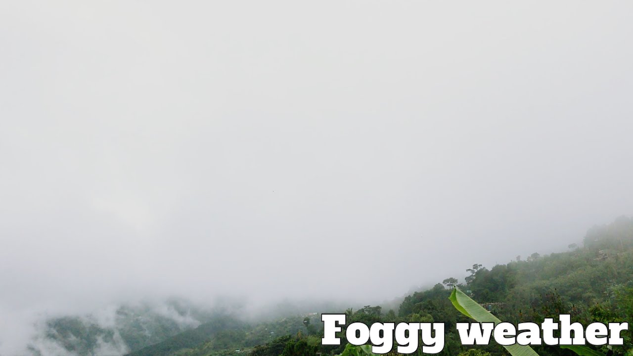 Foggy Weather | Cinematic Video | Itogon Benguet | Baguio City ...