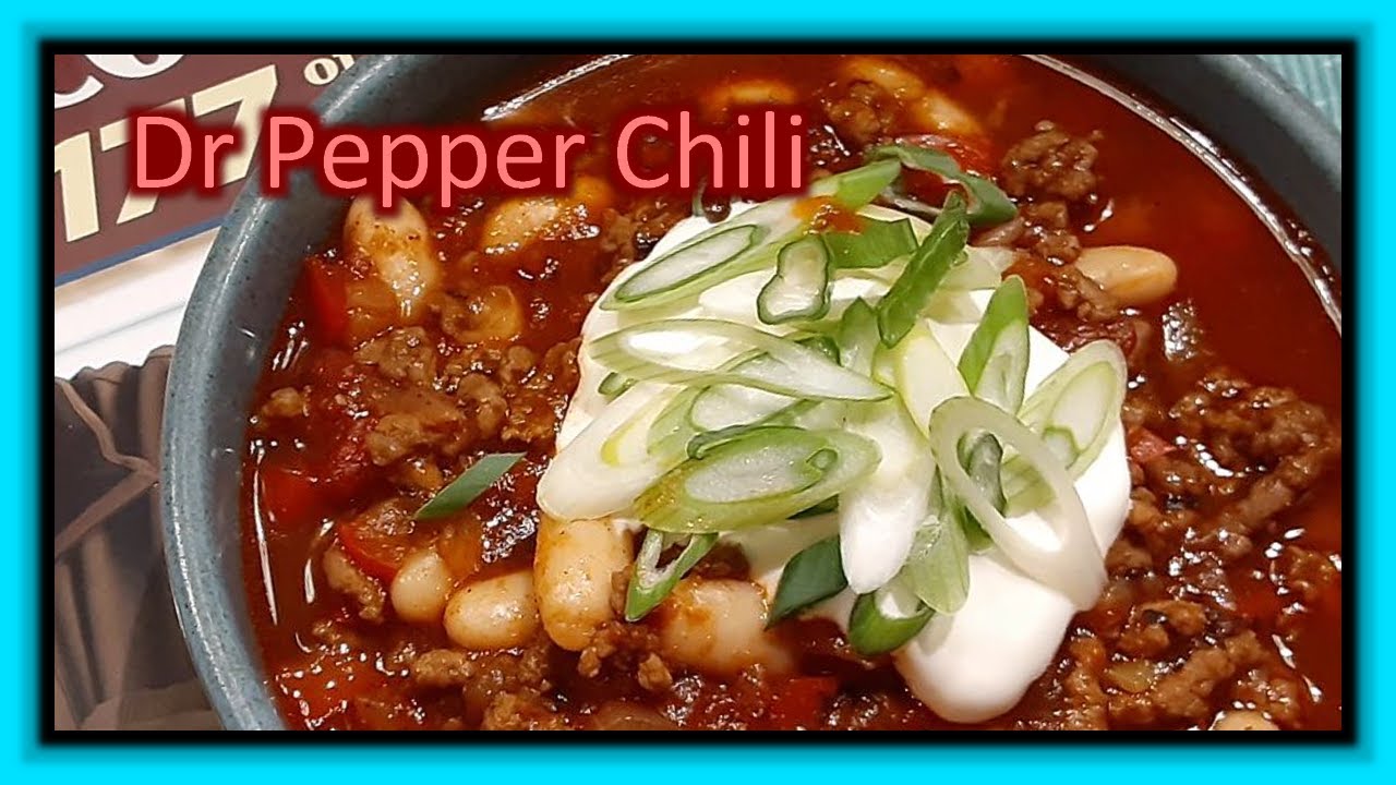 Seriously Good Chili Cookbook | Dr Pepper Inspired Chili - YouTube