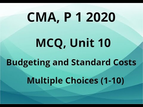 MCQ: CMA: Unit 10: P 1 2020 - YouTube