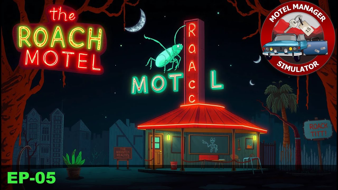 Motel Manager Simulator: The Roach Motel - Episode 05 - YouTube
