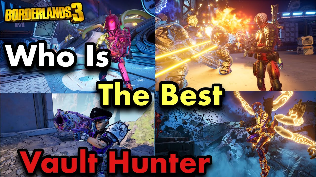 RANKING ALL THE VAULT HUNTERS | Borderlands 3 - YouTube