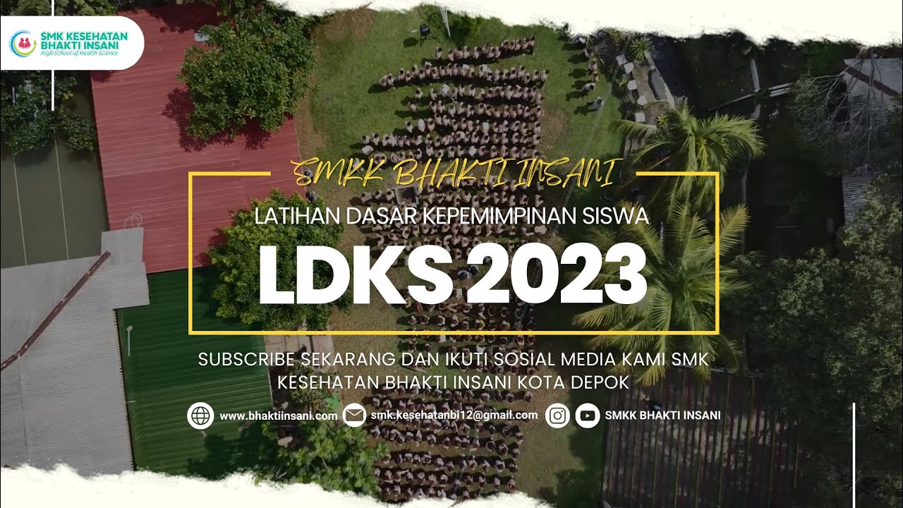 LDKS SMK Kebersamaan - SMK Kesehatan Bhakti Insani - YouTube