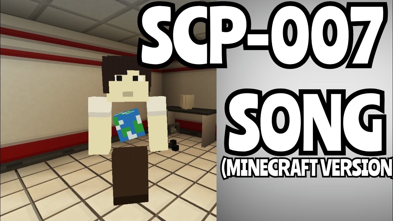 SCP-007 song (minecraft version) - YouTube