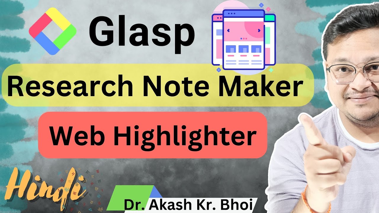 Research Note Maker || Glasp Complete Tutorial in Hindi || Literature ...
