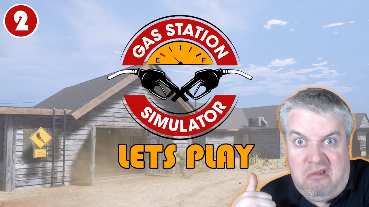 The Workshop - Gas Station Simulator - Lets Play - 2 - YouTube