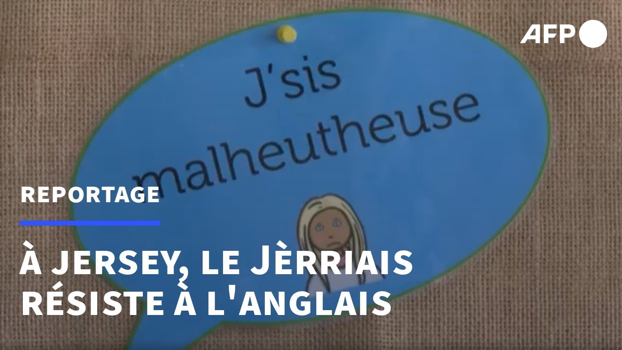 Menacée d'extinction, la langue ancestrale de Jersey tente de résister ...