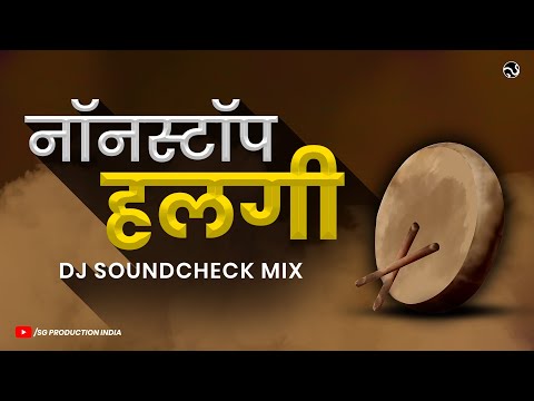 Nonstop Halgi DJ High Sound Check Bass Mix SG Production | 2021 Year End Special