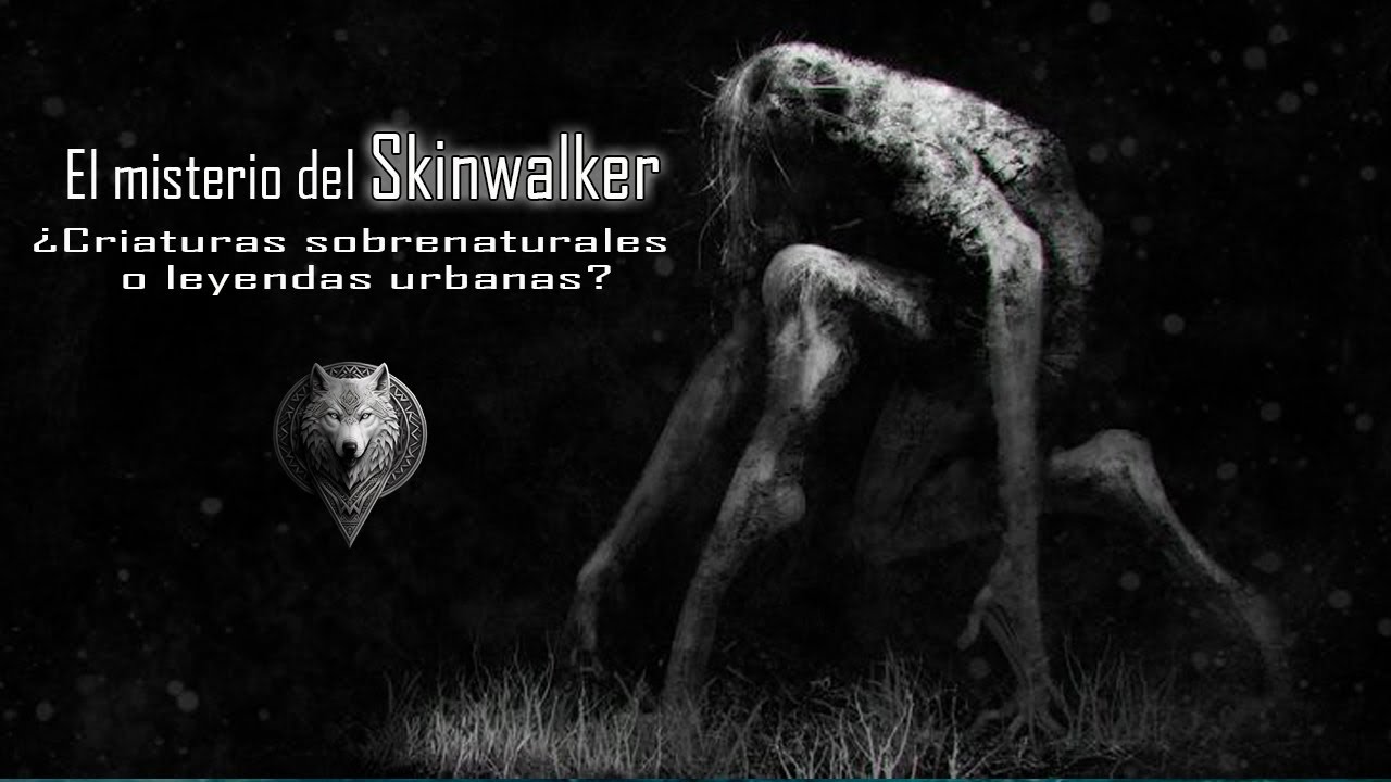 Una criatura que aterroriza los humanos !¿Que son los SKINWALKERS ...