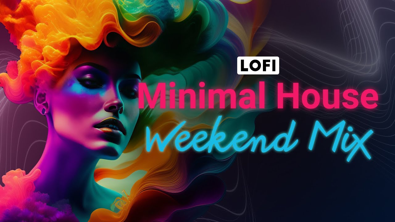 Minimal House - Weekend Mix - YouTube