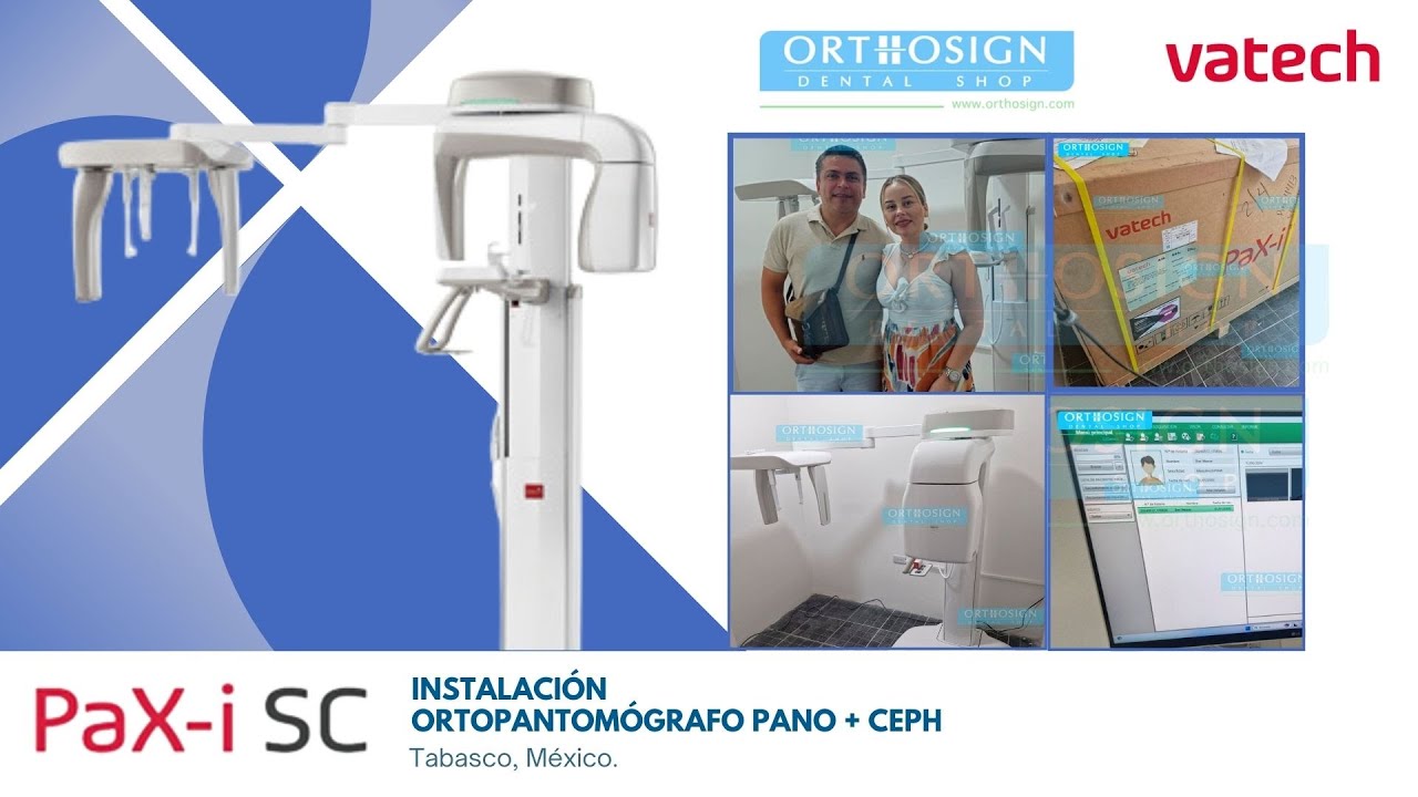 Ortopantomógrafo PANO + CEPH, Pax i SC, instalación en Tabasco, México ...