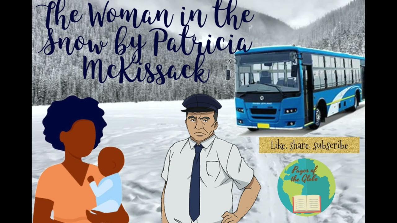 The Woman in the Snow by Patricia McKissack - YouTube
