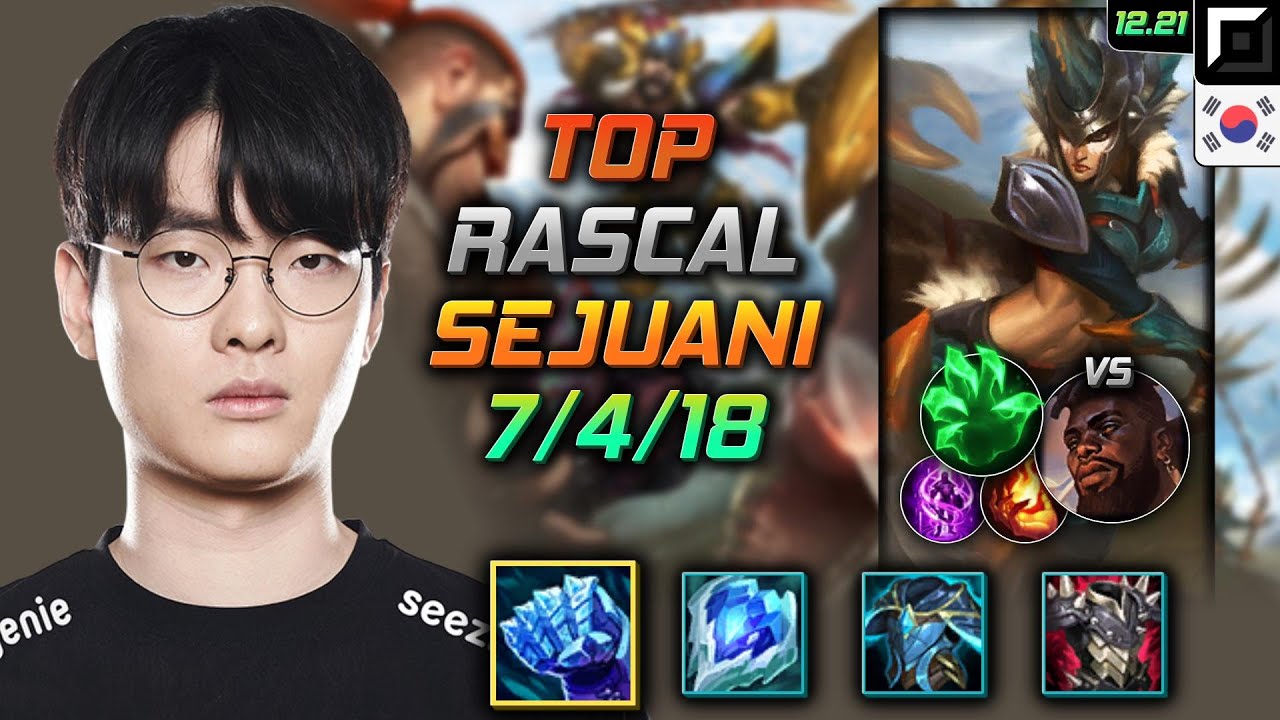 Rascal Top Sejuani Build Frostfire Gauntlet Grasp of the Undying - LOL ...