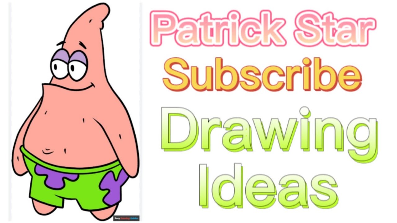Patrick Star - SpongeBob SquarePants Cartoon - Drawing Ideas - YouTube
