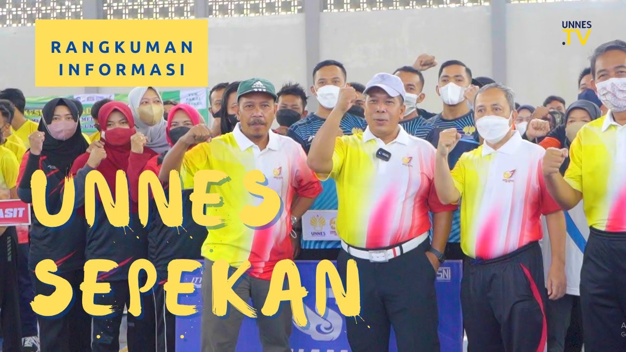 UNNES TV - RAGAM INFORMASI DALAM UNNES SEPEKAN 20 MARET 2022 - YouTube