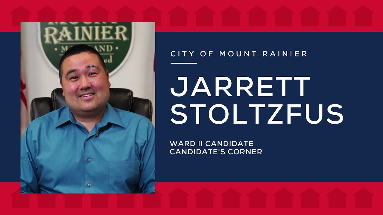 City of Mount Rainier - Candidate's Corner - Jarrett Stoltzfus - YouTube