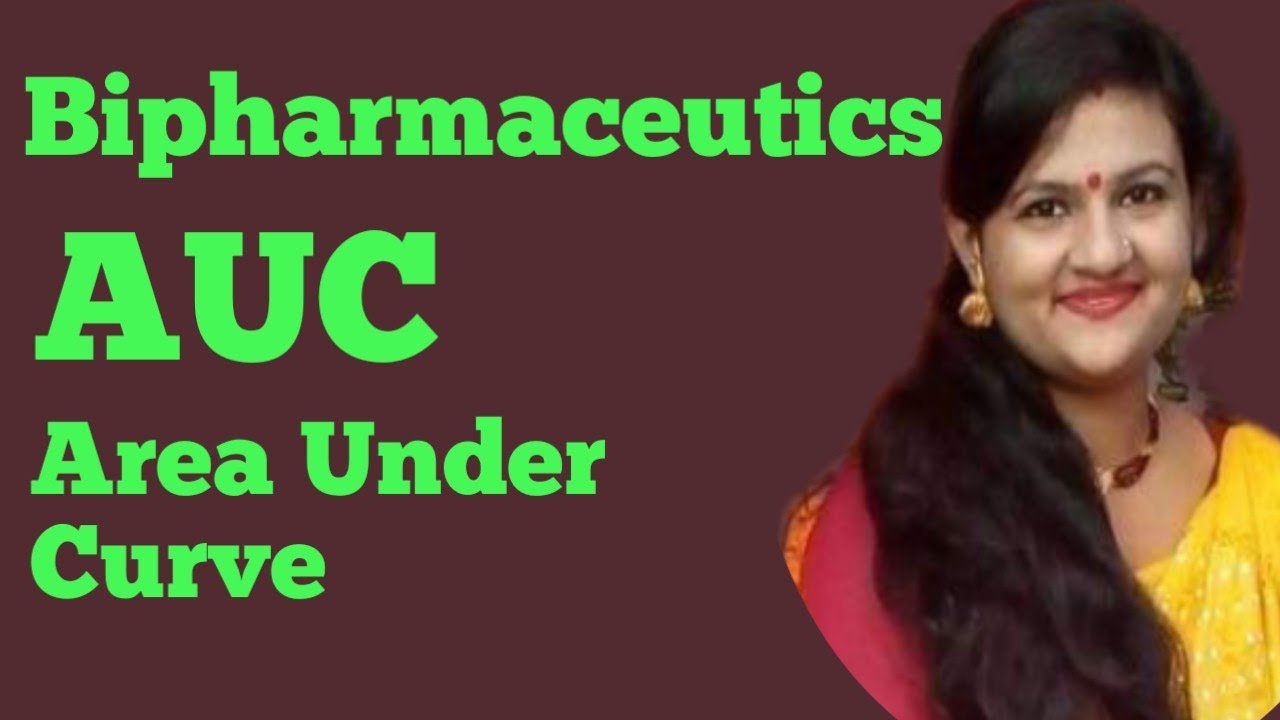 Area Under The Curve (AUC) || Biopharmaceutics & Pharmacokinetics|| Bangla Tutorial - YouTube