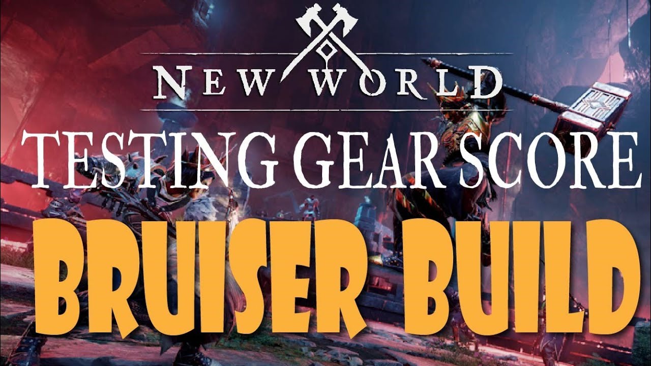 New World Bruiser Build - Testing gear score importance in PvP (Great ...
