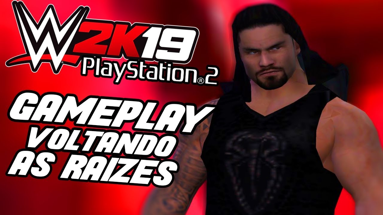 WWE 2K19 Playstation 2 Gameplay - Voltando as RAÍZESS!!!!!! - YouTube