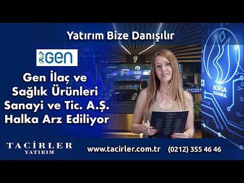 GEN İLAÇ HALKA ARZI