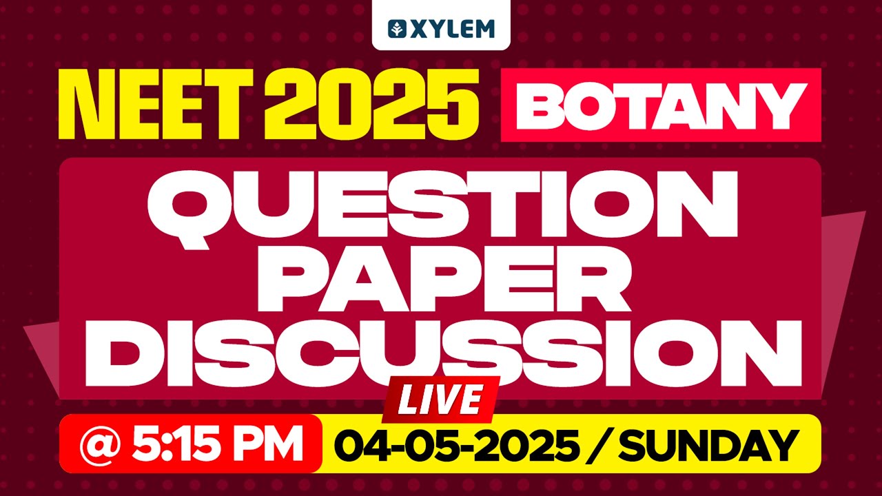 NEET 2025 ; BOTANY QUESTION PAPER DISCUSSION | NEET Hackers - YouTube